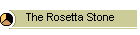 The Rosetta Stone